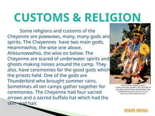 This is a powerpoint about Cheynne indian tribe.pptx