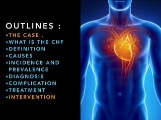 Congestive Heart Failure Case Presentation | PDF