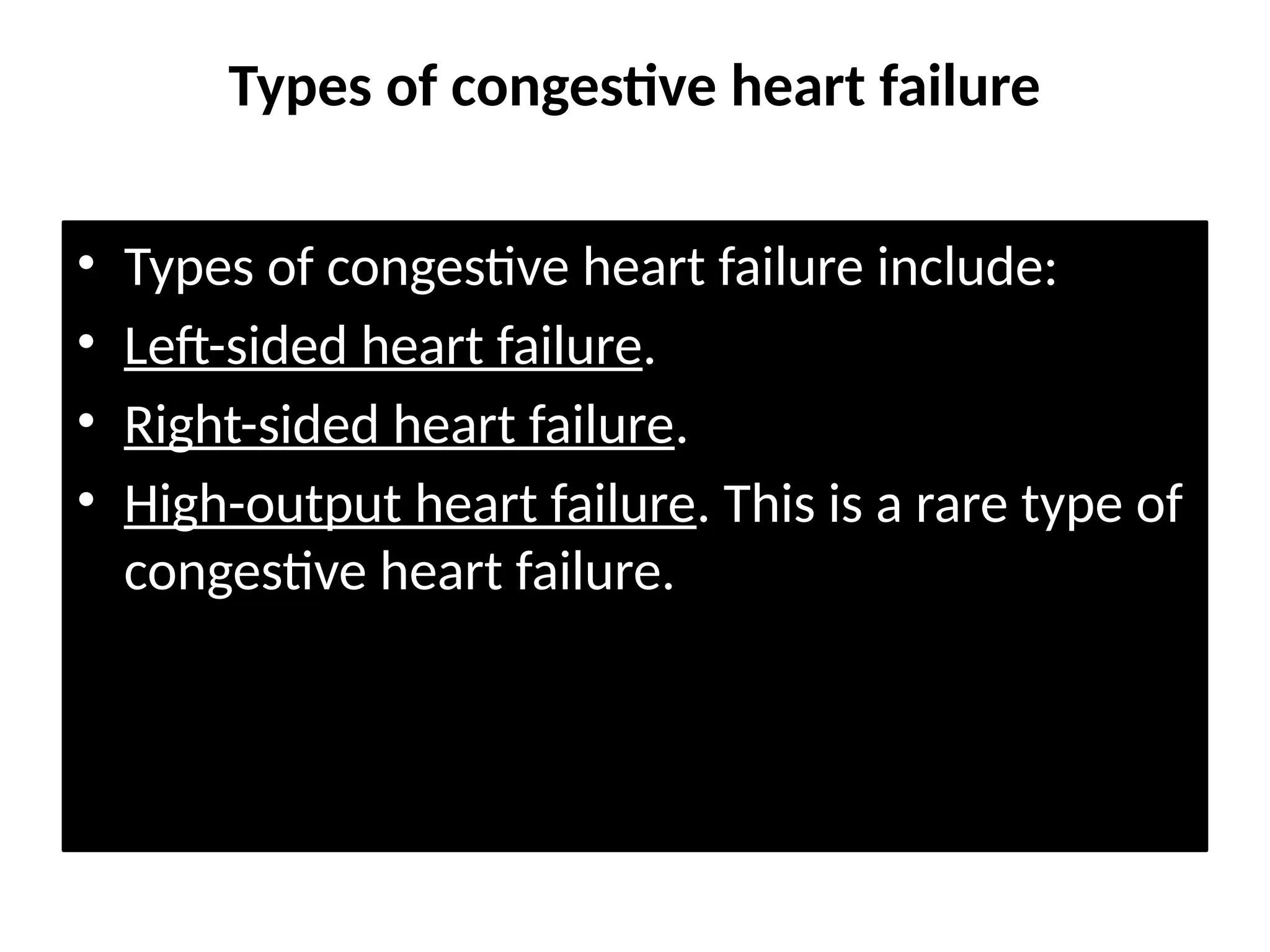 Heart failure types and signs and symptoms 4.pptx