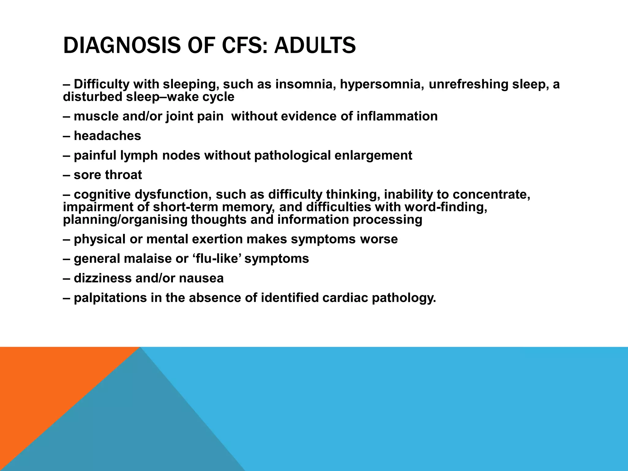 Chronic fatigue syndrome | PPTX