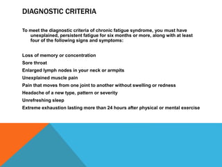 Chronic fatigue syndrome | PPTX