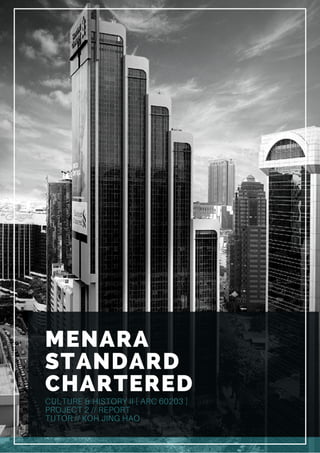 Menara Standard Chartered Report | PDF
