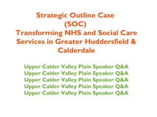 Chft strategic outline case q&a | PPT