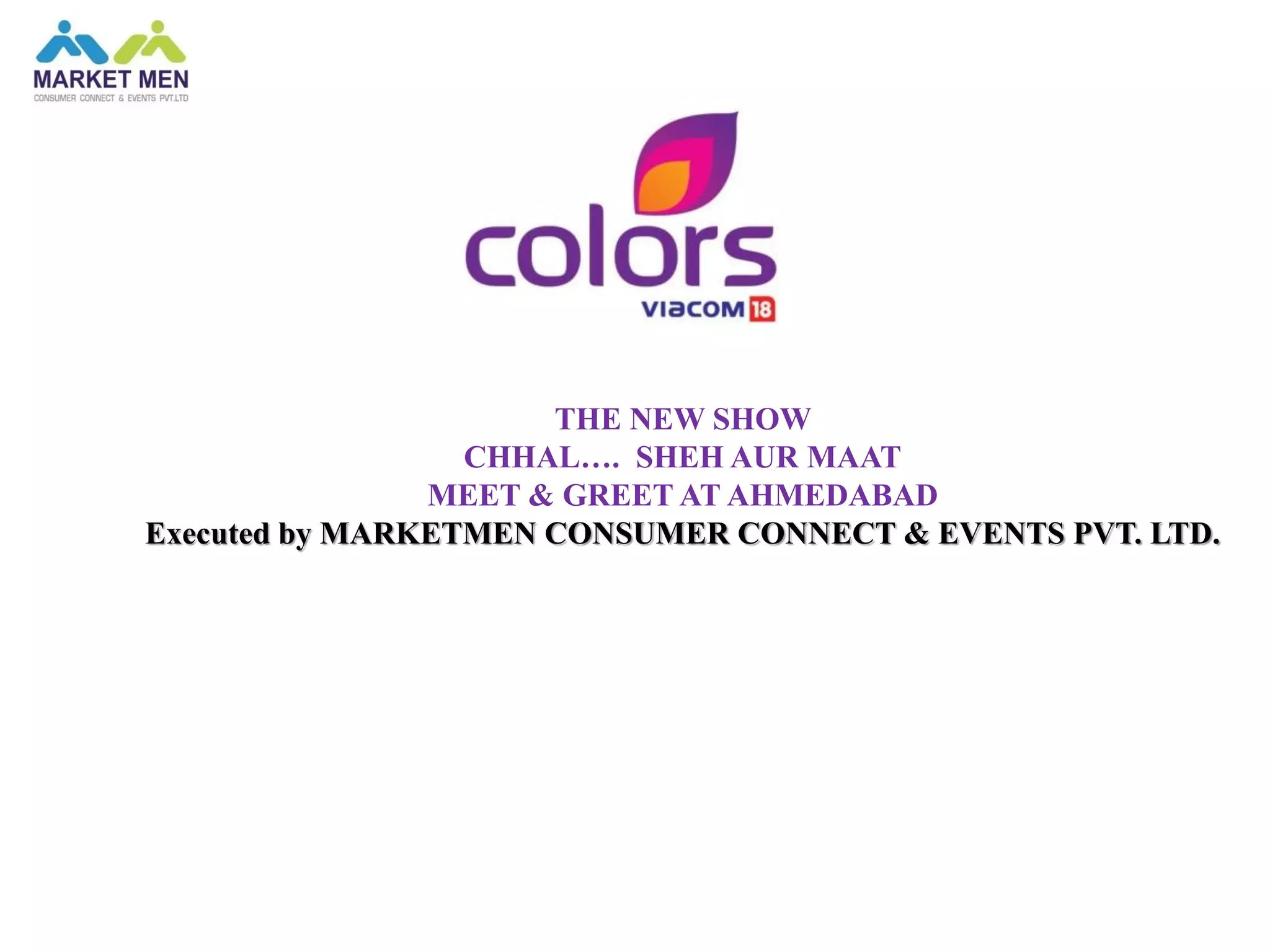 Chhal Sheh aur Maat @ colors case study | PPT