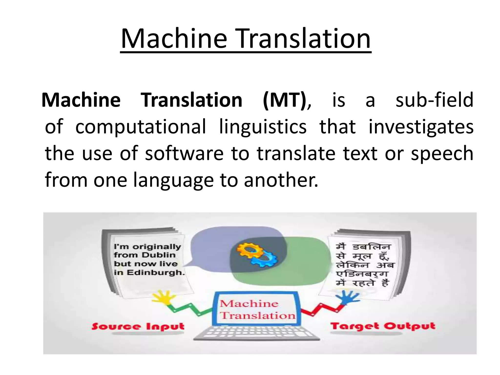 Machine Translation System: Chhattisgarhi to Hindi | PPTX