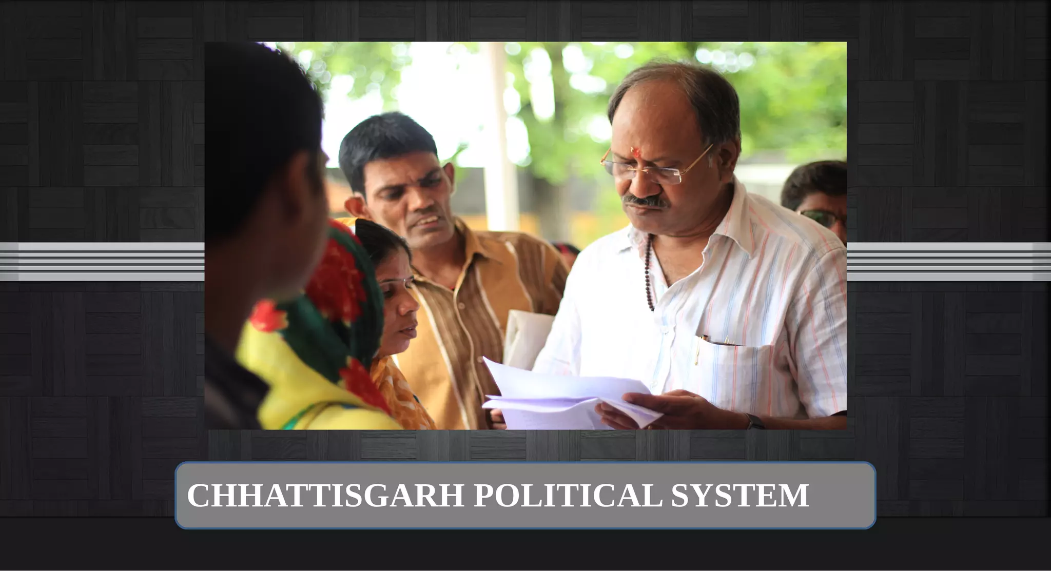 Chhattisgarh political system | PPT