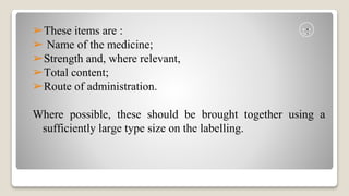 labelling of drugs and cosmetics in European Union | PPTX