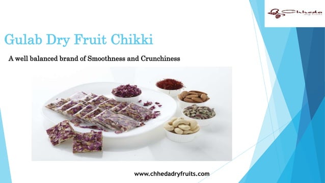 Delicious Sweets Available at Chheda Dry Fruits Store | PPT