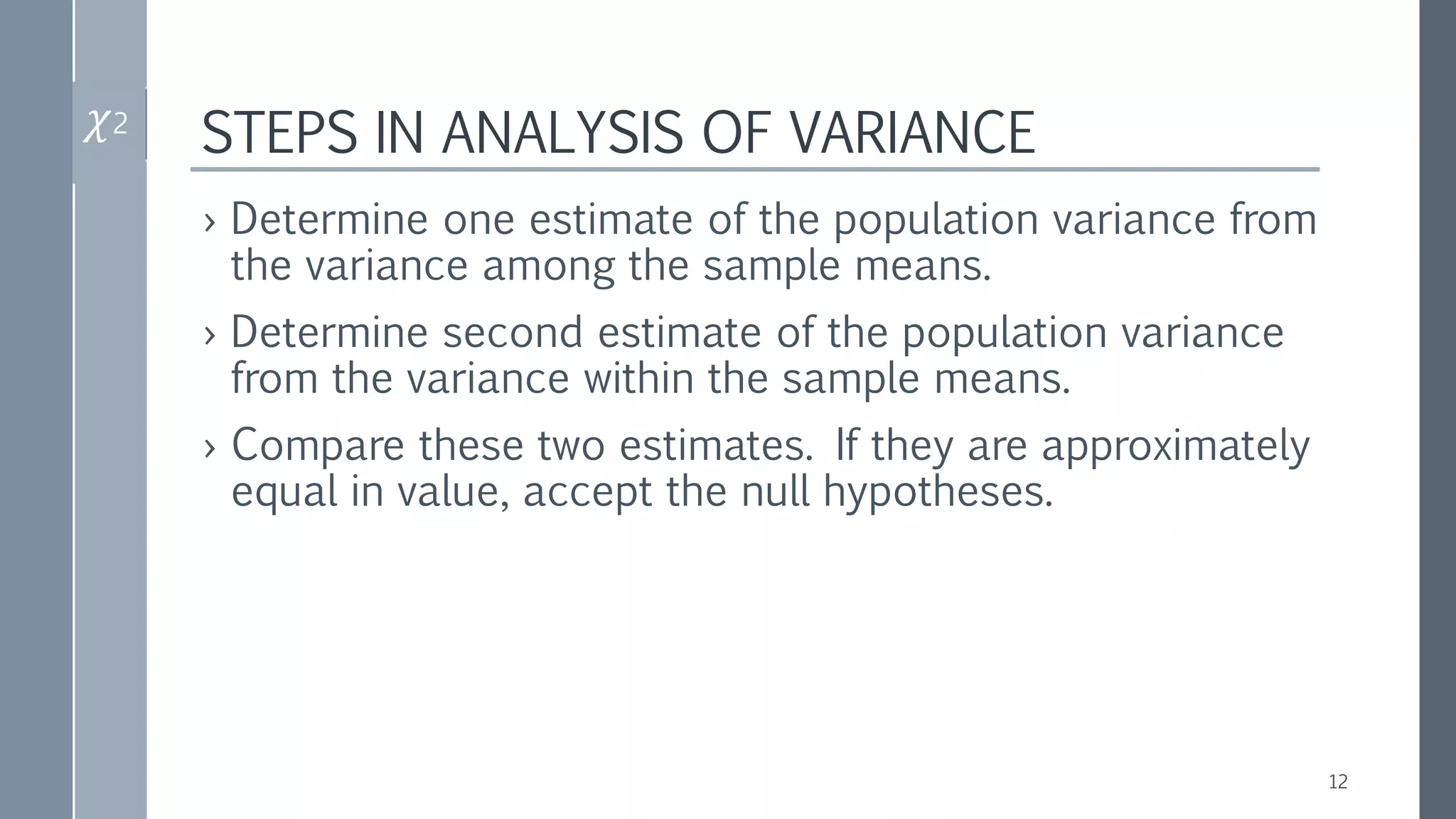 Chi-Square and Analysis of Variance | PPTX | Biological Sciences | Science