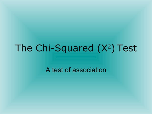 Chi Squared | PPT | Physics | Science