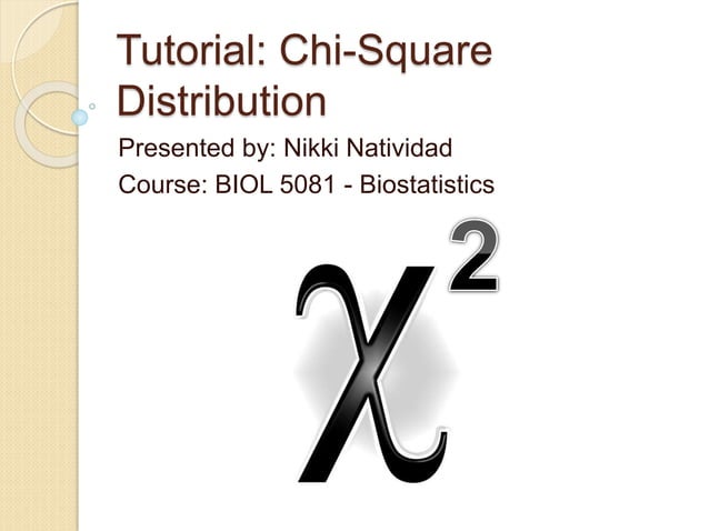 Chi-Square Presentation - Nikki.ppt