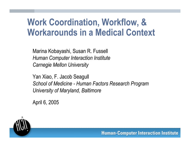 Work Coordination, Workflow, and Workarounds in a Medical Context | PDF | IT and Internet ...