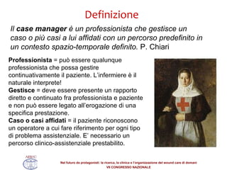 Il Case Management e il Wound Care? | PPT