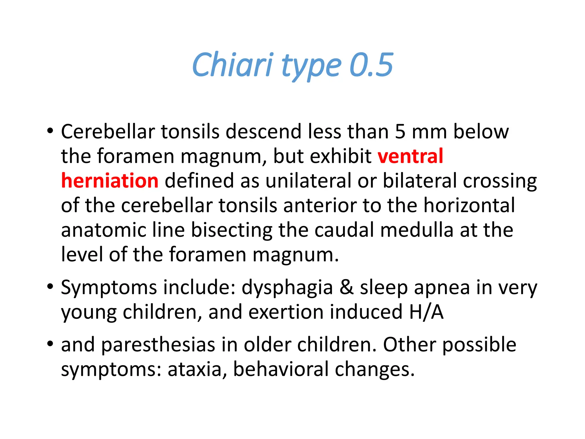 Chiari Malformations.pptx