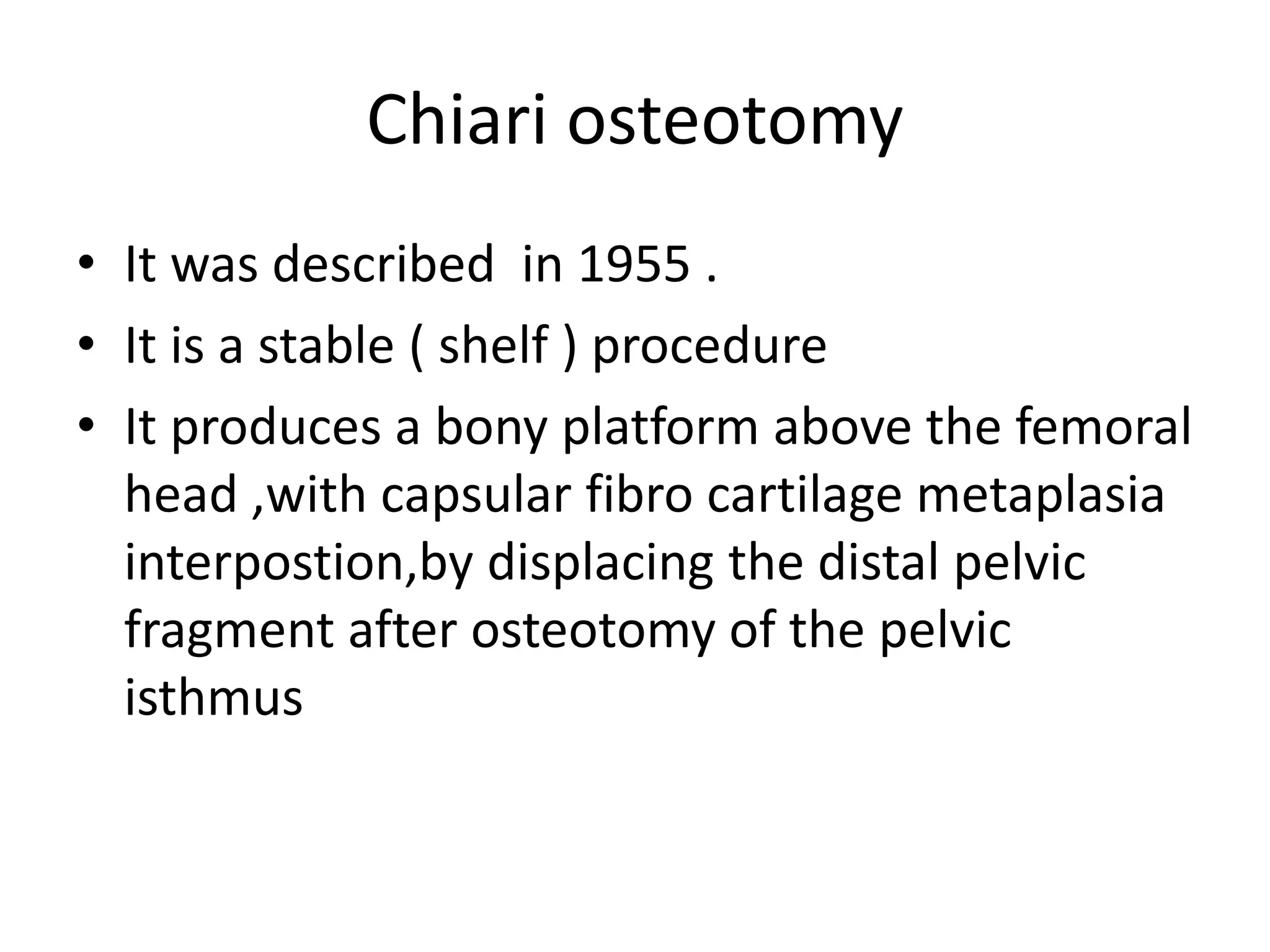 Chiari pelvic osteotomy | PPTX
