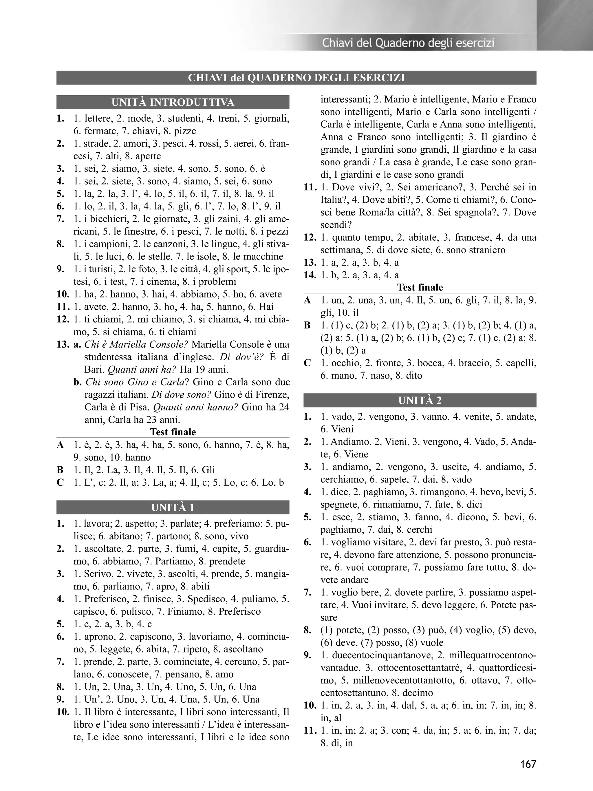 Chiavi quaderno degli esercizi -OLD-Nuovo Progetto italiano 1 | PDF