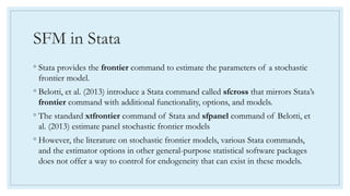 Panel Stochastic Frontier Models with Endogeneity in Stata | PPT