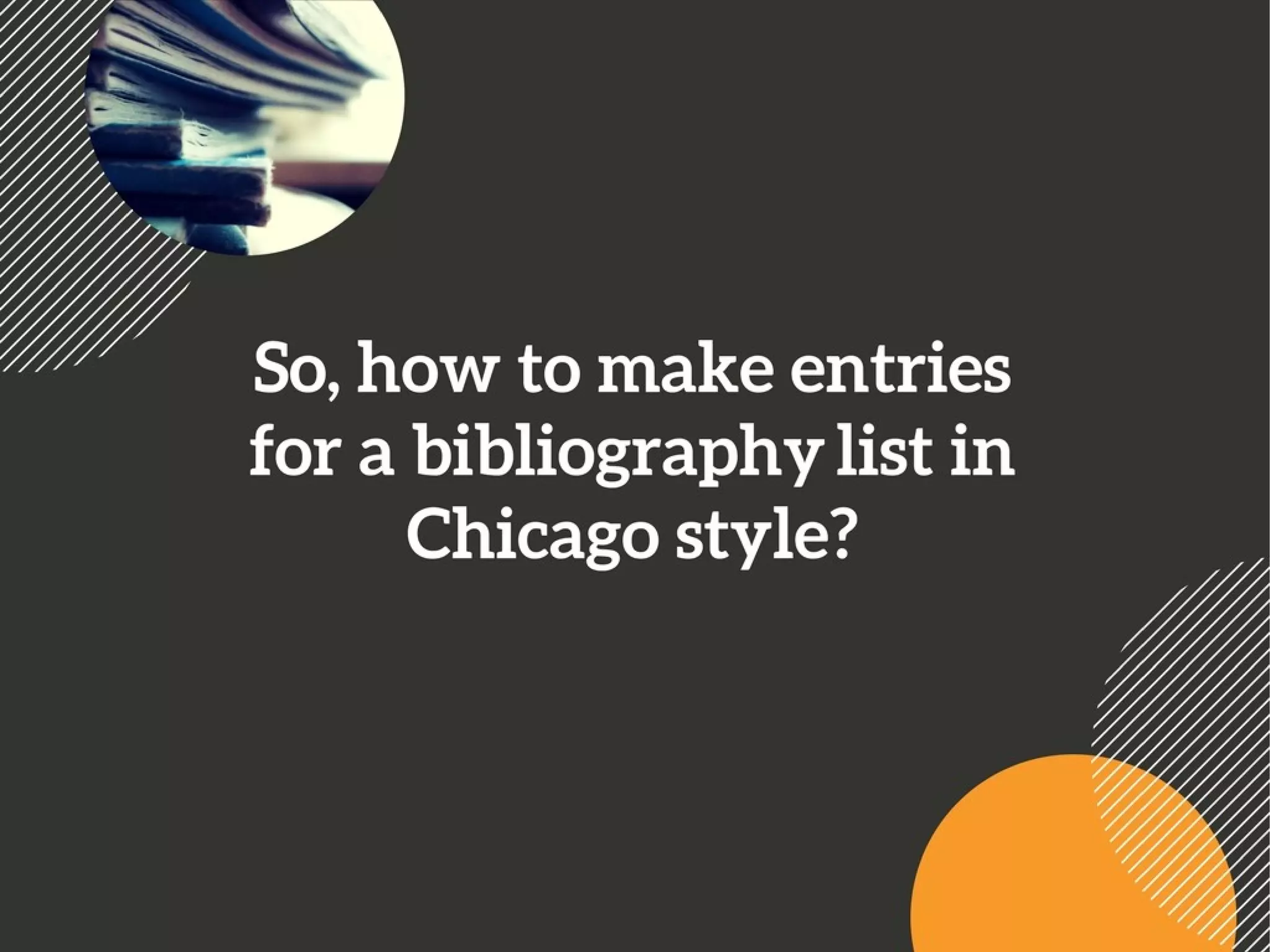 Chicago Formatting Style | PPT