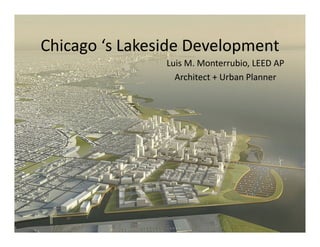 Chicago lakeside developent lm 032414 | PDF