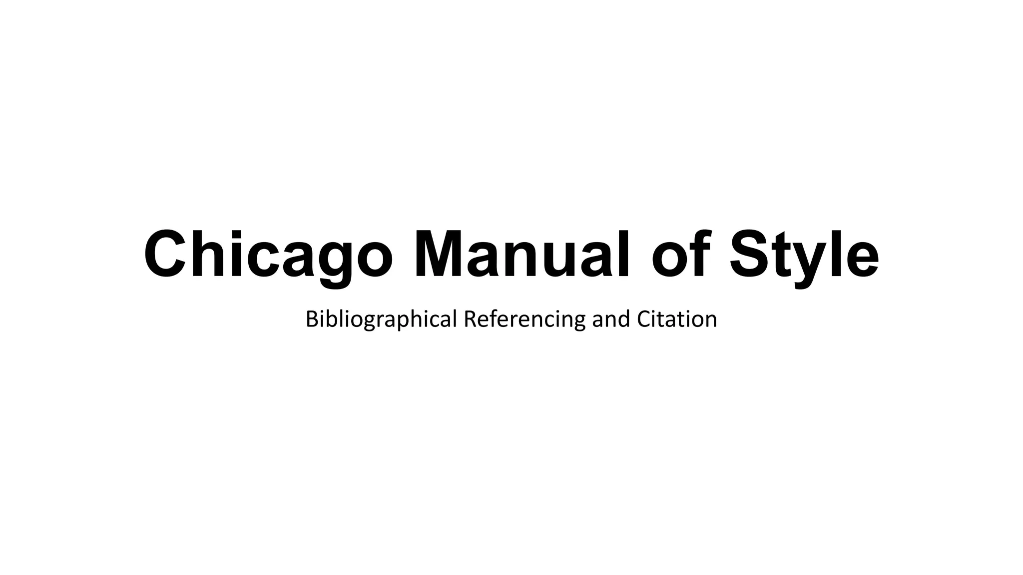 Chicago manual of style | PPTX