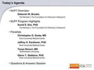 MJFF Strategy for Accelerating Development of Parkinson’s Therapies | PPTX
