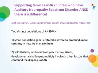 Supporting Families of Children with ANSD | PPT | Free Download
