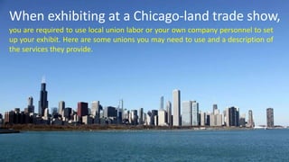 Chicago Trade Show Unions | PPTX