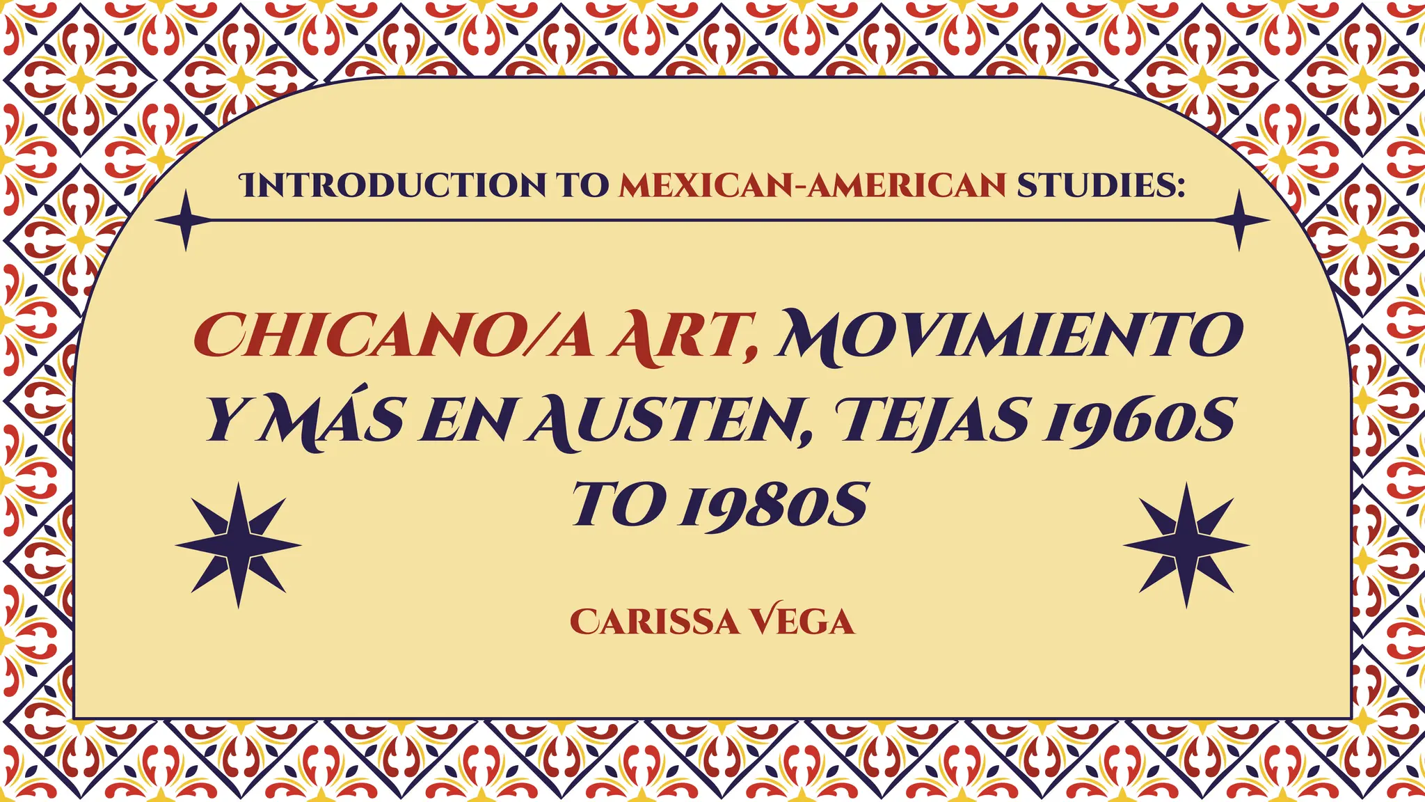 Chicano_a Art, Movimiento y Más en Austen, Tejas 1960s to 1980s _.pptx