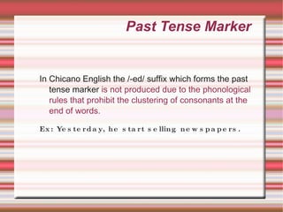 Chicano english | PPT
