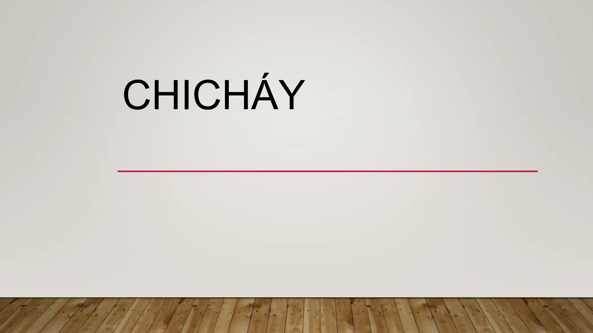 Chicháy Biography, Early life, Career, Filmography .pptx