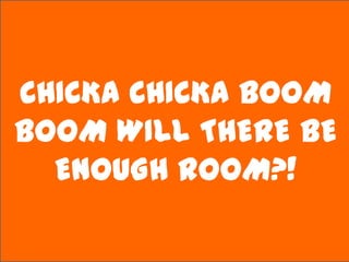 Chicka chicka boom boom | PPTX