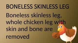 CHICKEN-CUTS. Classification, Types pptx | PPTX