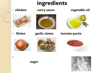 BILINGUAL PROJECT 1º ESO Chicken and curry | PDF