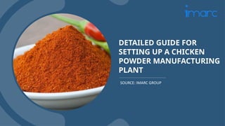 Report on a Chicken Powder Manufacturing Plant | PPTX