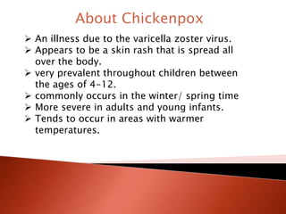 Chickenpox | PPTX | Infectious Diseases | Diseases and Conditions