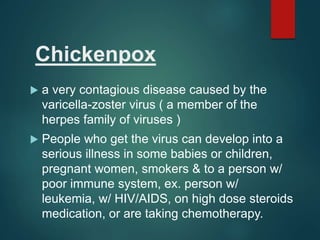 Information About Chicken Pox