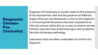 Chickenpox -symptoms |tests |management ( medical information ) | PPTX