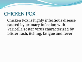 CHICKEN POX and nursing Managament.pptx