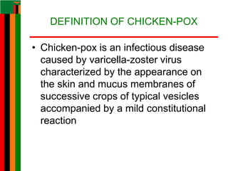 Chicken pox - THE MULAS.ppt