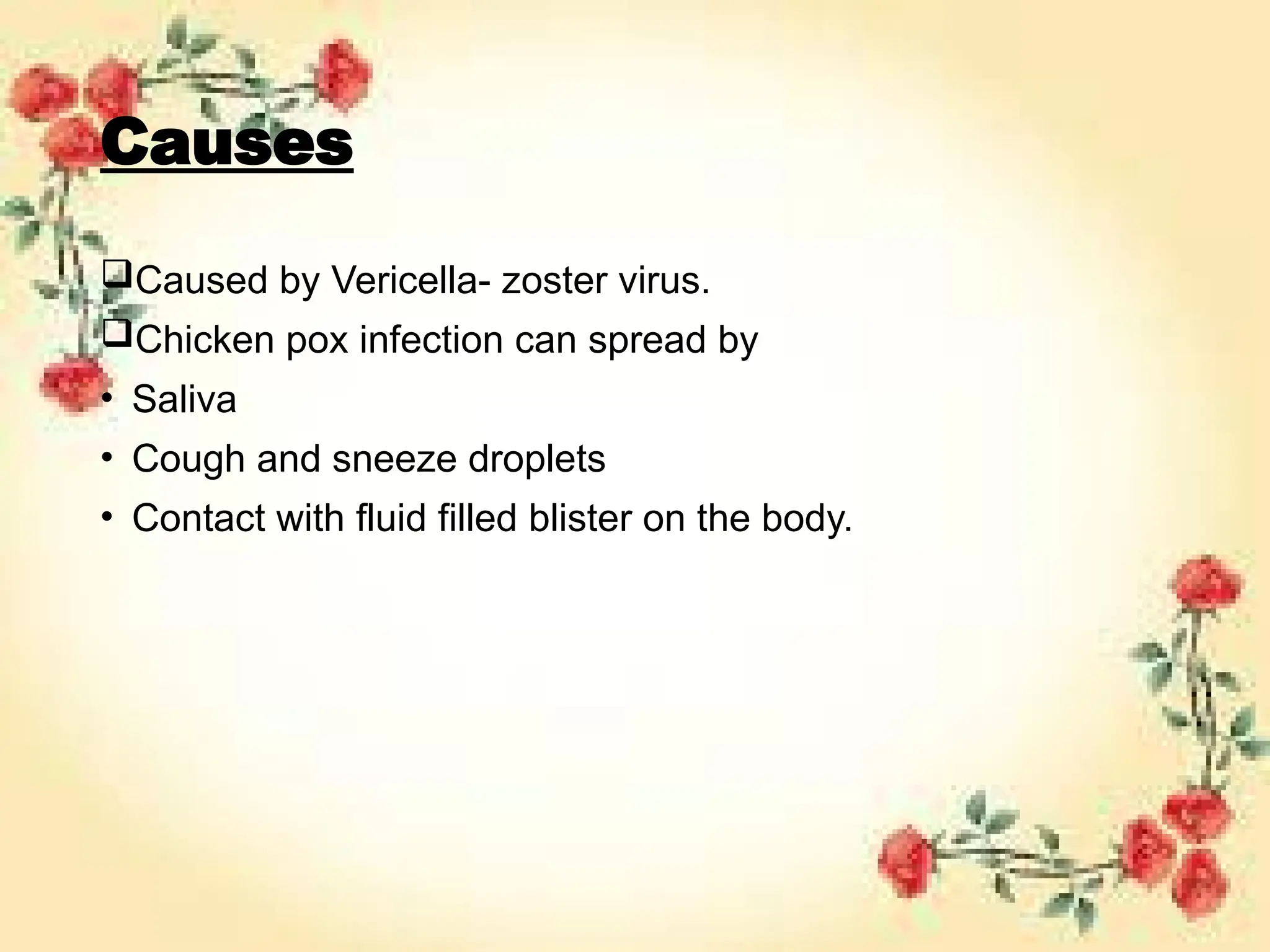 CHICKEN POX , definition, pathophysiology prevention and treatment. | PPTX