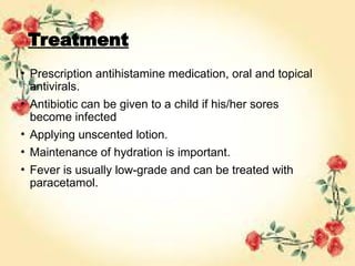 CHICKEN POX , definition, pathophysiology prevention and treatment. | PPTX