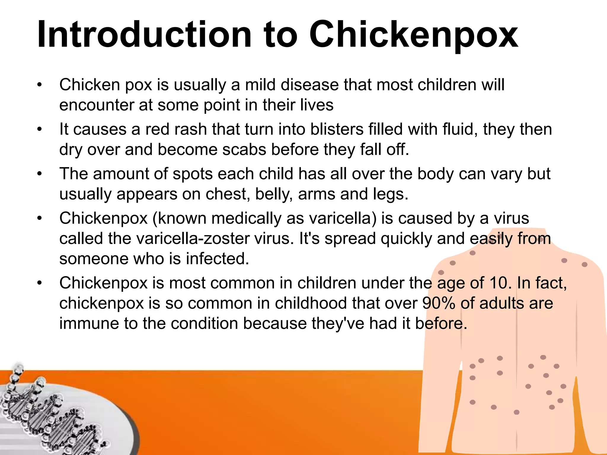 The Cause, Symptoms and Treatments For Chickenpox and Shingles | PPTX