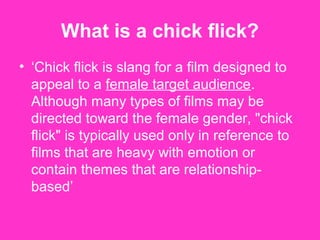 Chick flicks | PPT