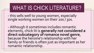 Chick Literature (Chick Lit) | PPTX