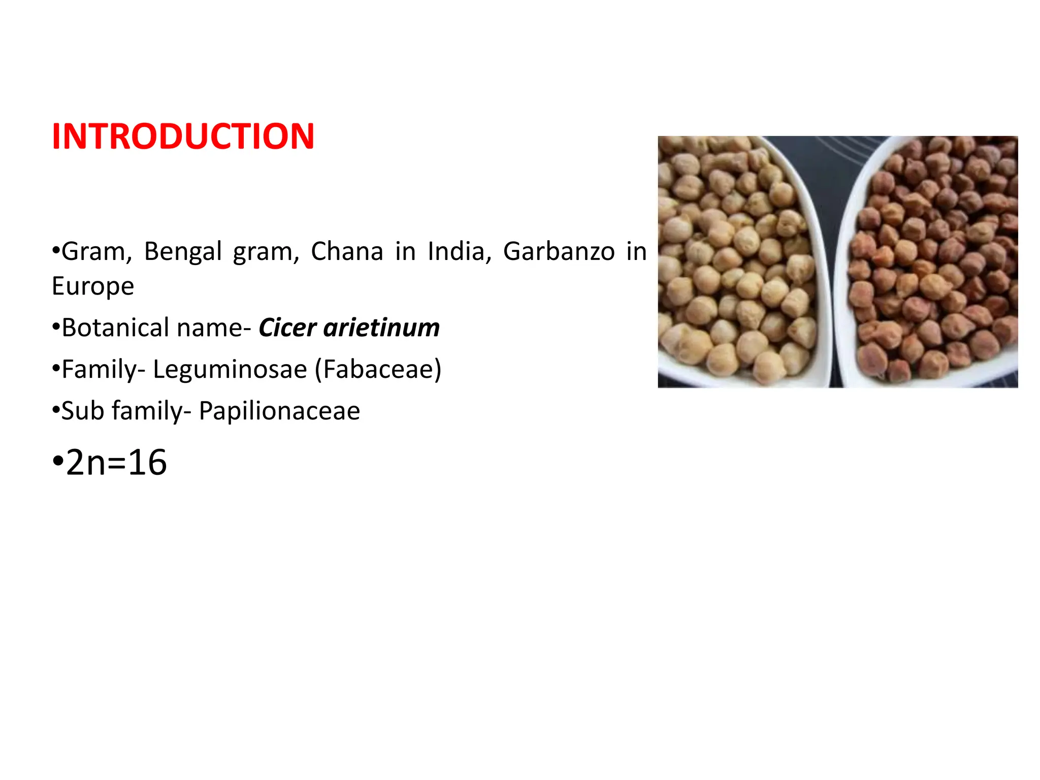 chickpea and its all details with climatic requirement .pptx | Agriculture | Industries