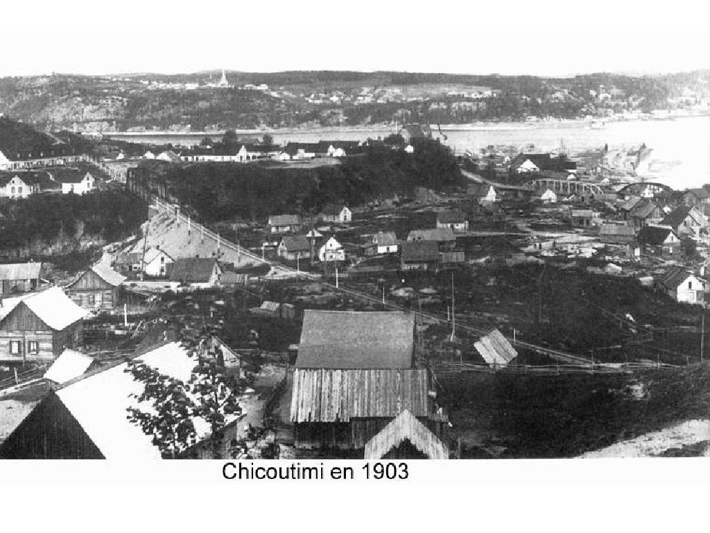 Chicoutimi en 121 photos anciennes