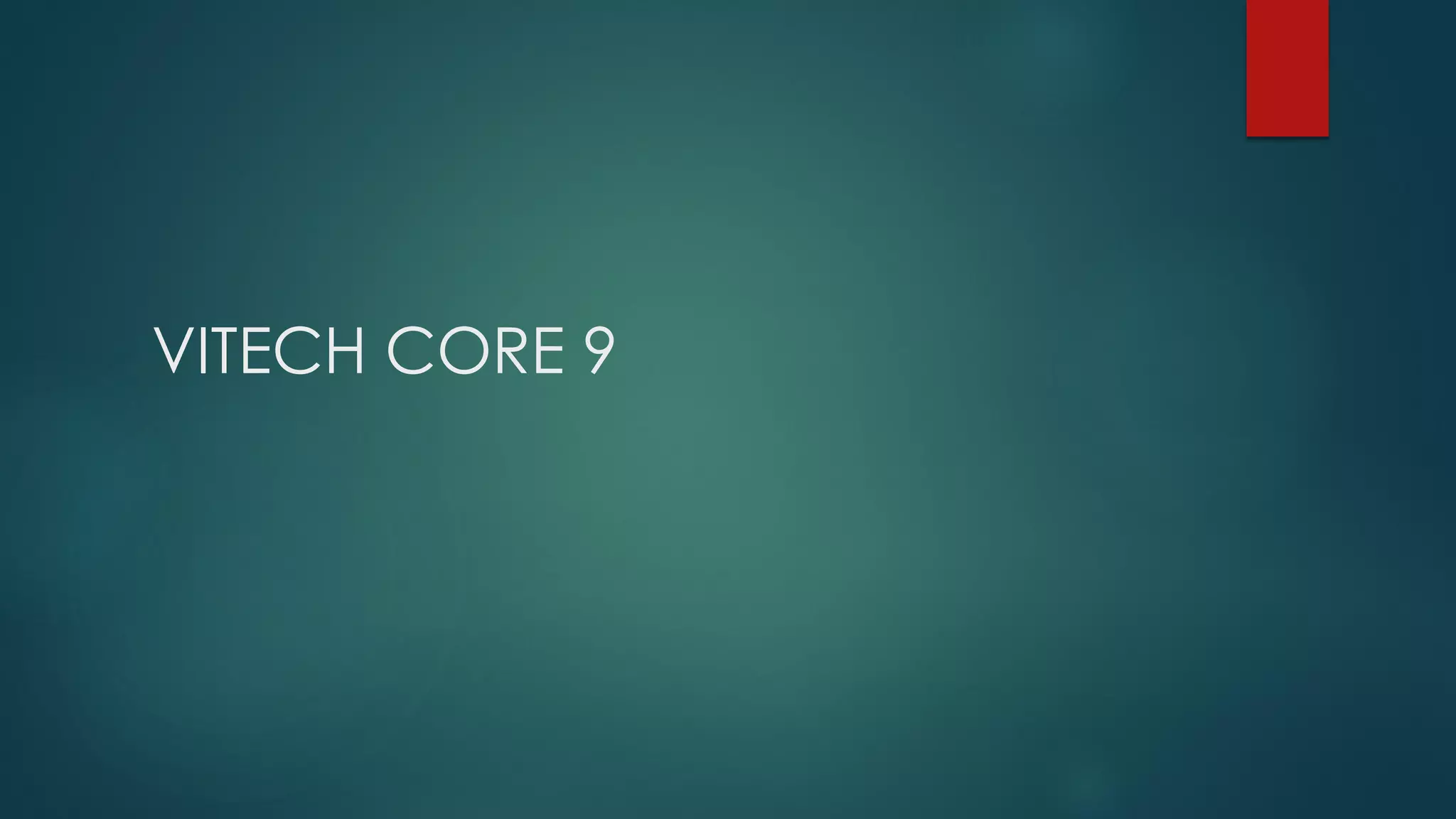 VITECH CORE 9 | PDF