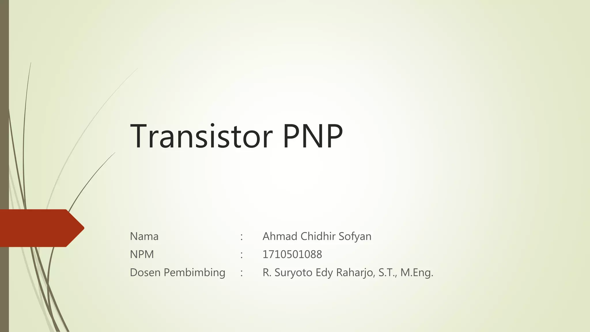 Transistor PNP | PPTX