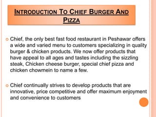CHIEF BURGER And PIZZA | PPTX
