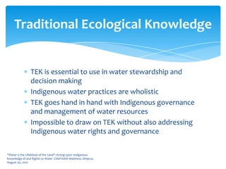 Chief Keith Matthew, Simpcw First Nation - "Water is the lifeblood of ...